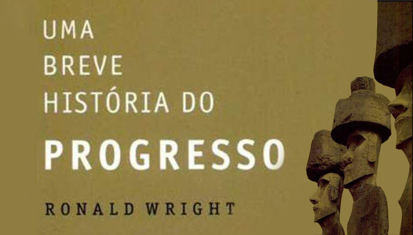 Uma Breve história do progresso
